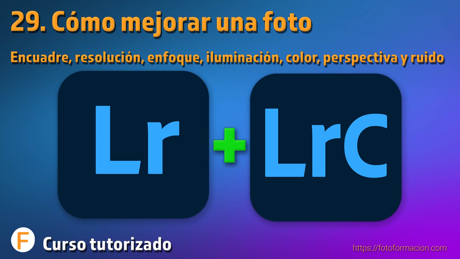 Cómo mejorar una foto en Lightroom. Por Joan Boira